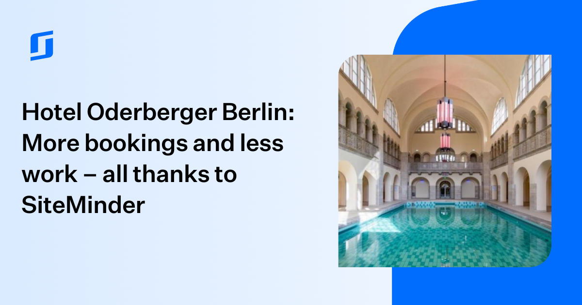 Hotel Oderberger Berlin - Customer Story | SiteMinder