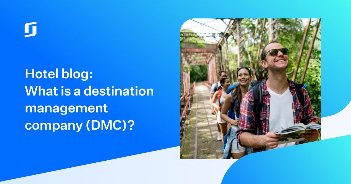What is a destination management company (DMC)? | SiteMinder